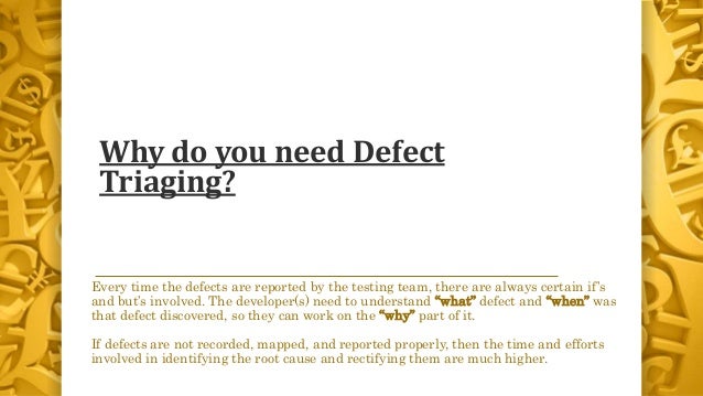 Defect triaging | PPTX