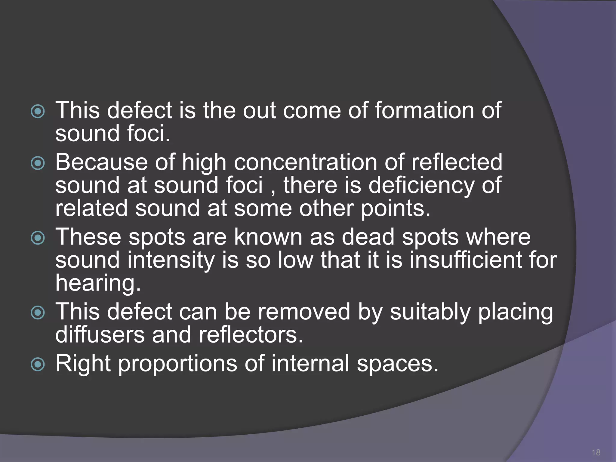 acoustical defects in enclosed space | PPTX