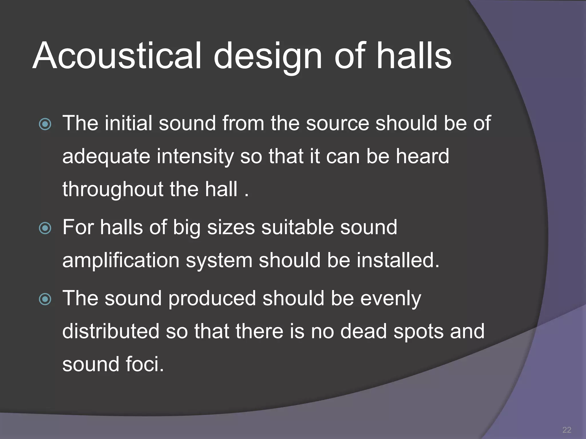 acoustical defects in enclosed space | PPTX