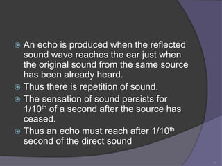 acoustical defects in enclosed space | PPTX