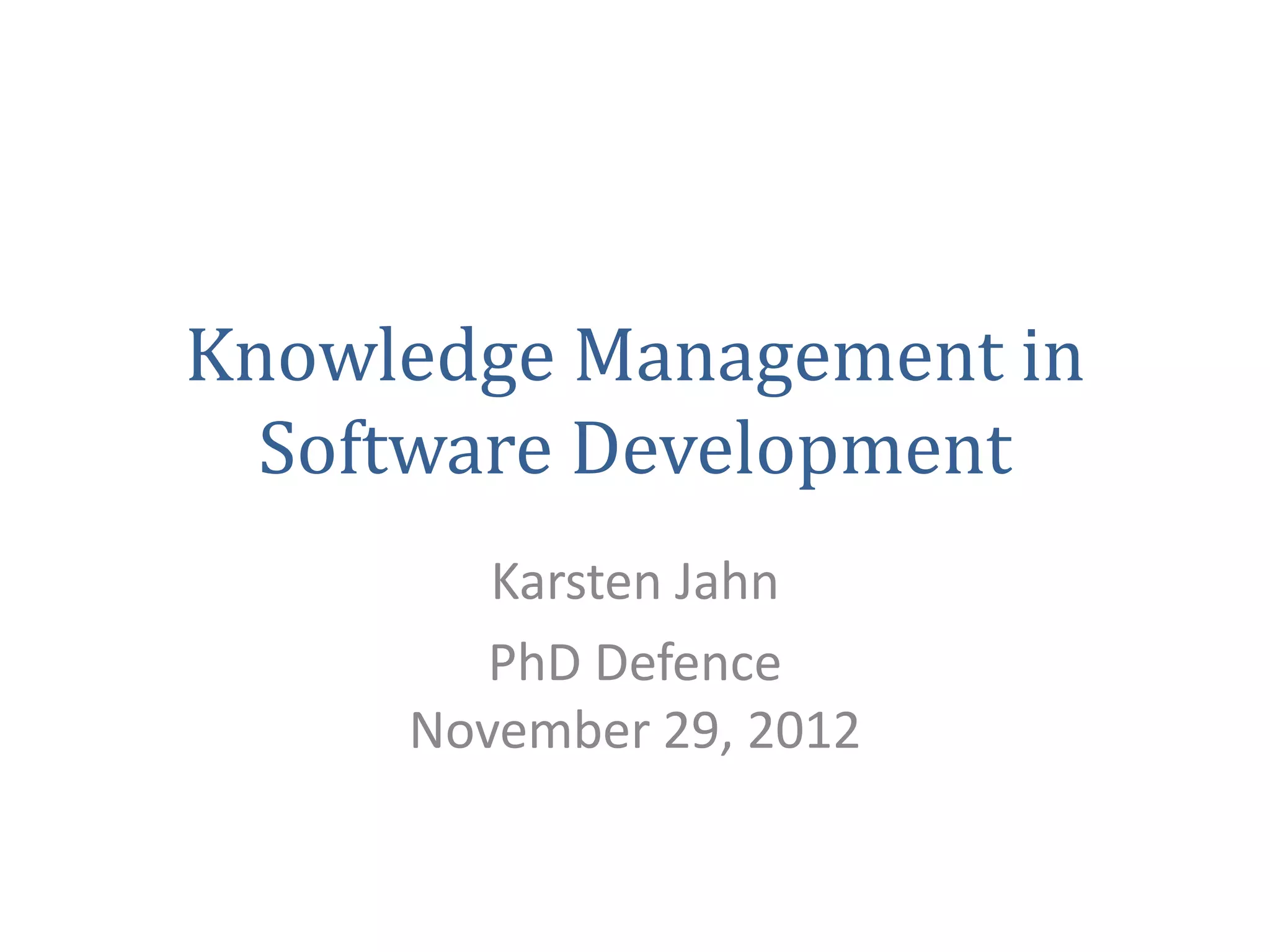 Knowledge Management in Software Development | PPTX