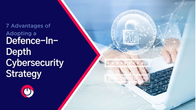 Defence-In-Depth Cybersecurity Strategy | PPTX | Antivirus Software ...