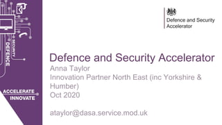 Defence and Security Accelerator - DASA | PDF