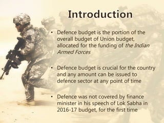 Defence budget 2016 -17 | PPT | Free Download