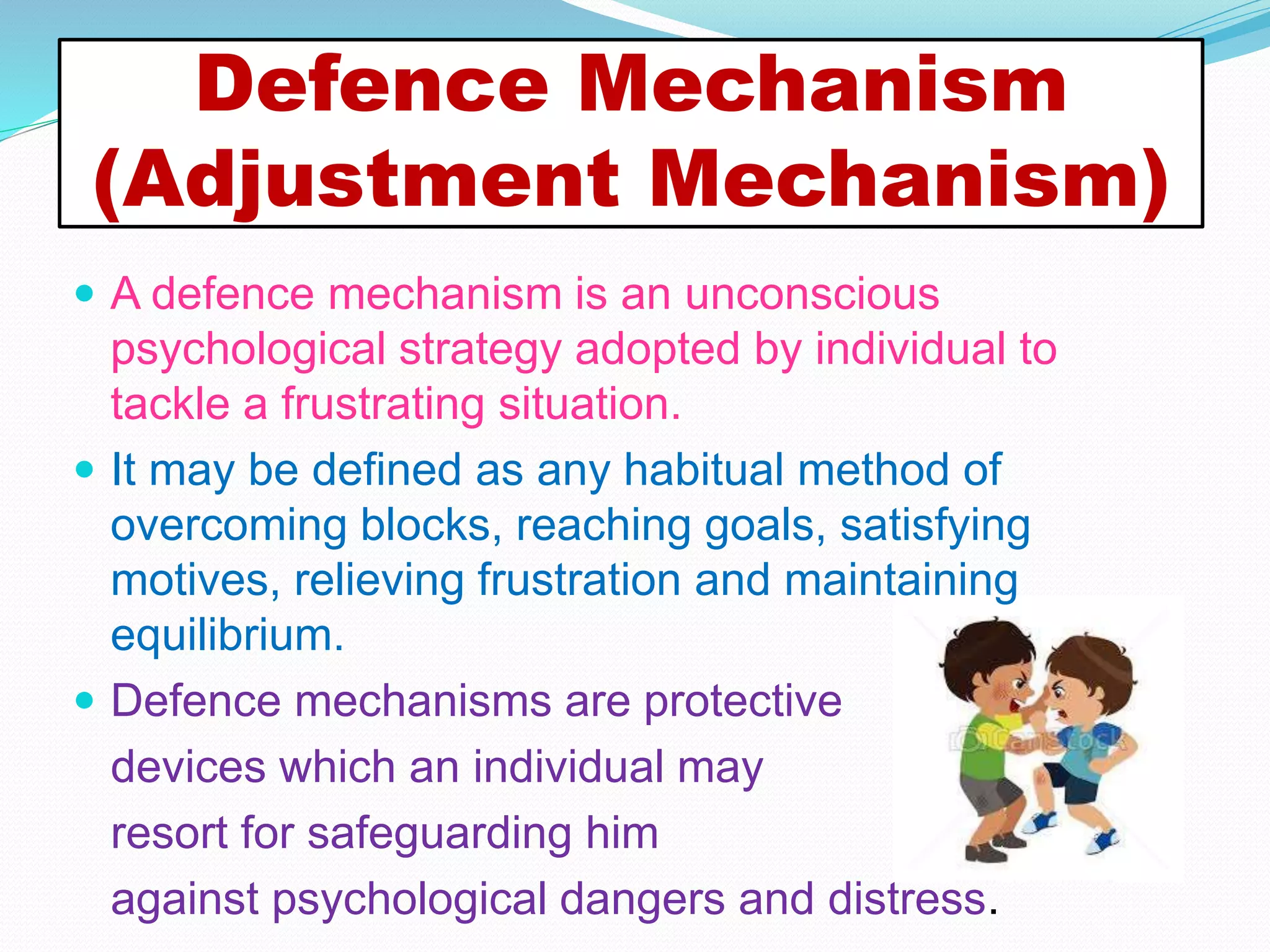 Defence mechanism (Adjustment mechanism) | PPTX