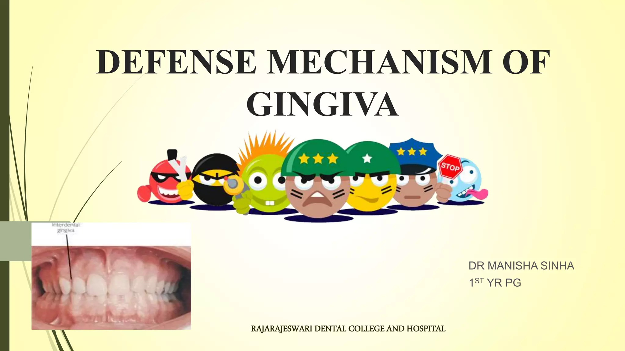 Defence mechanism of gingiva | PPTX