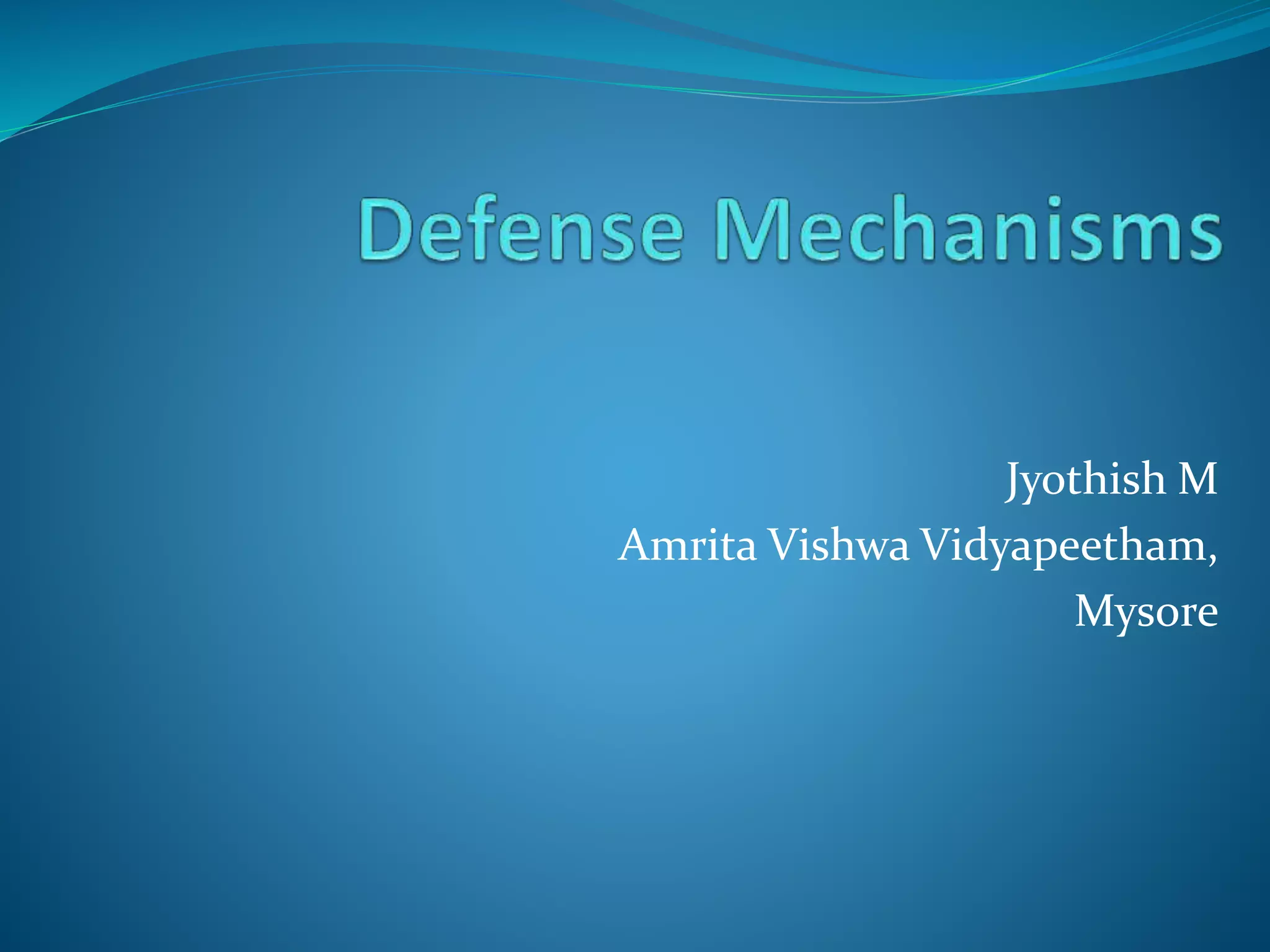 Defense mechanism | PPTX