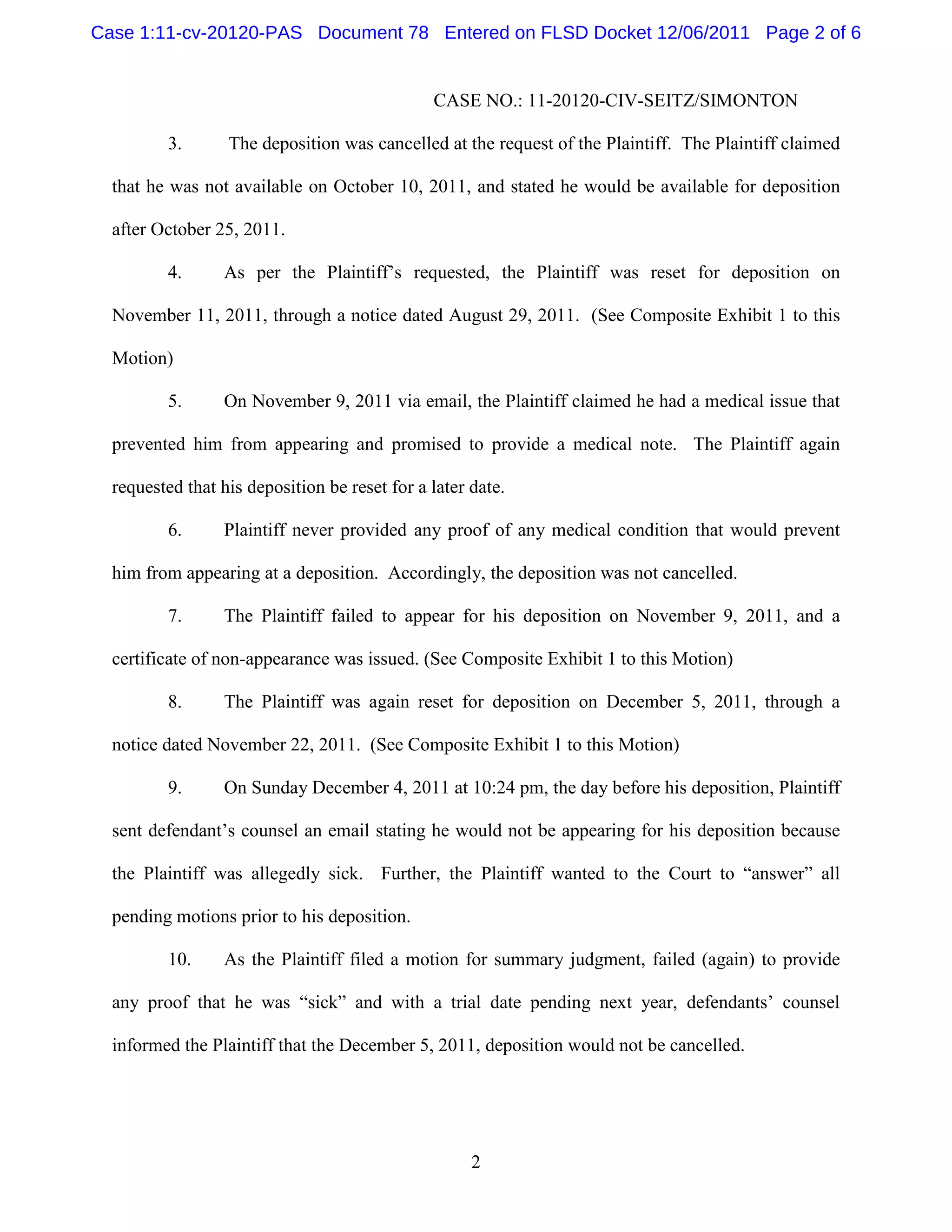 Defendants motion to dismiss action for failure to appear at deposition ...