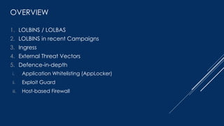 Defending Against the Dark Arts of LOLBINS | PDF