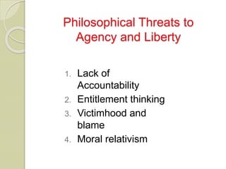 Agency, Accountability, and Liberty | PPTX