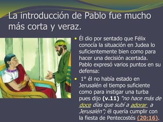 Defensa de Pablo ante félix y festo | PPTX