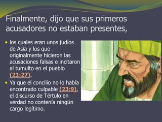 Defensa de Pablo ante félix y festo | PPTX