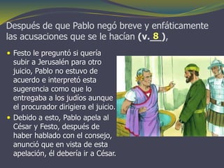 Defensa de Pablo ante félix y festo | PPTX