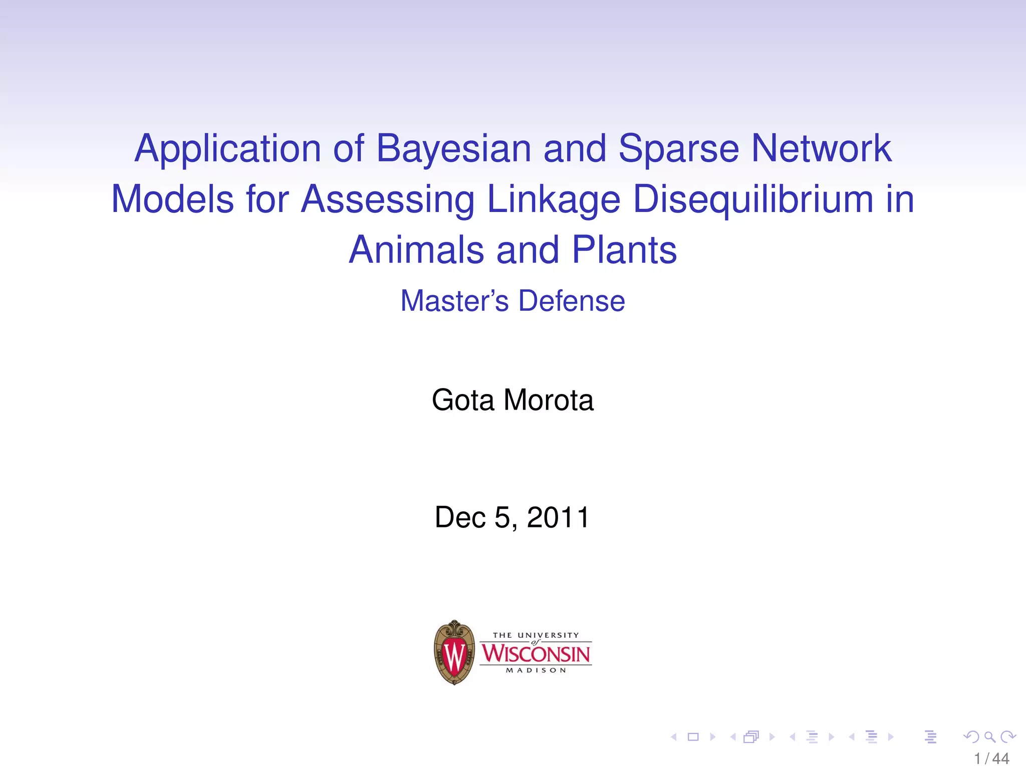 Application of Bayesian and Sparse Network Models for Assessing Linkage ...