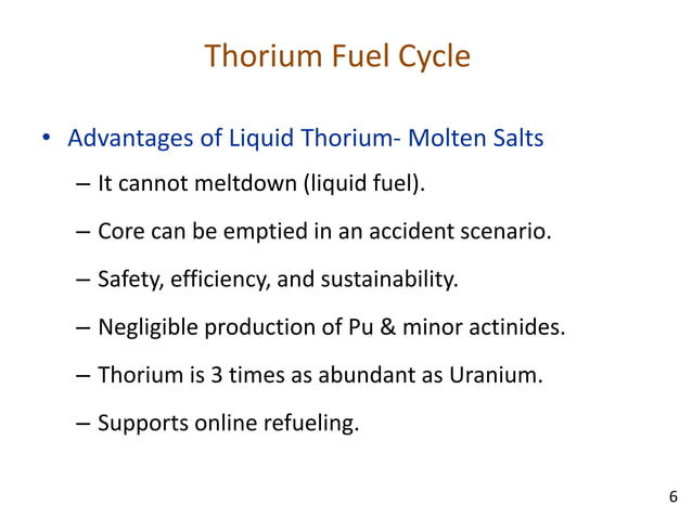 IMPACT OF THORIUM BASED MOLTEN SALT REACTOR ON THE CLOSURE OF THE ...