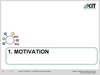 Linked Data Entity Summarization (PhD defense) | PPTX | Databases | Computer Software and ...