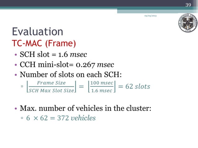 TDMA Slot Reservation in Cluster-Based VANETs | PPT | Computer Networking | Computing