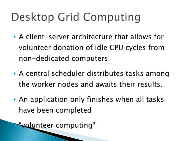 Distributed Checkpointing on an Enterprise Desktop Grid | PPT