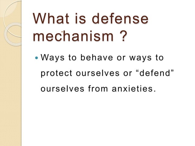 Defense mechanism | PPT