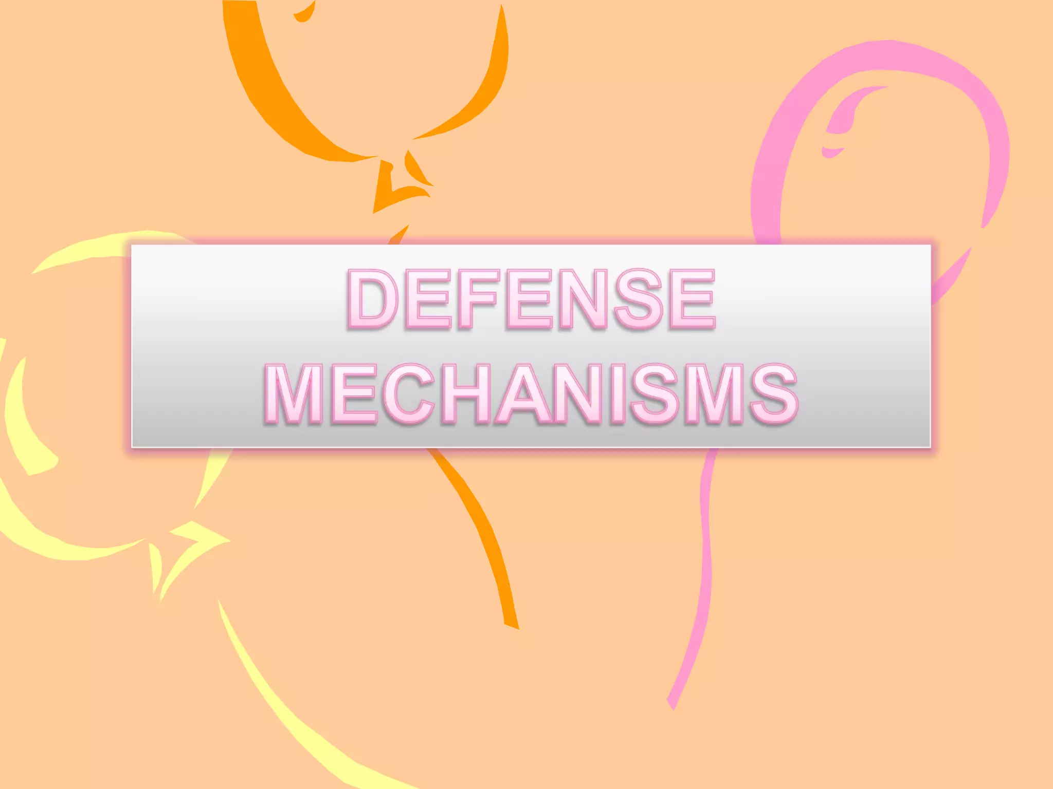 Defense mechanisms | PPT