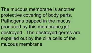 Defense mechanisms in our body. STD 10.pptx