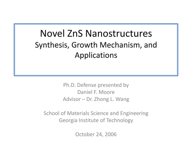 ZnS Nanostructures: Synthesis, Characterization, and Theory - Defense Presentation | PPTX ...