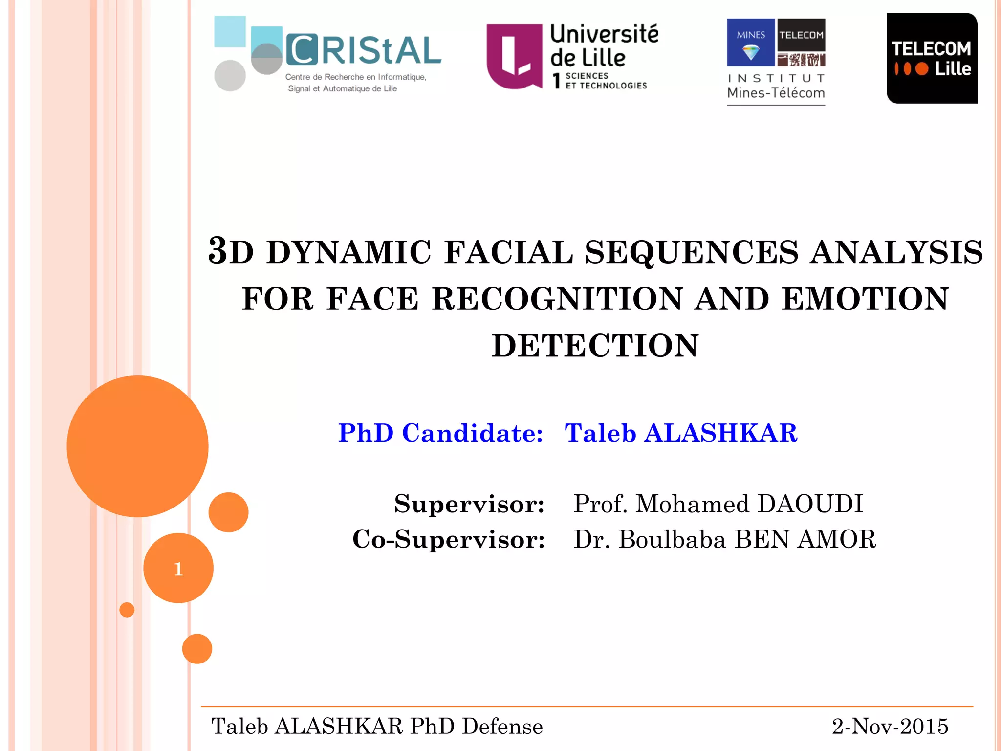 3D Dynamic Facial Sequences Analsysis for face recognition and emotion ...