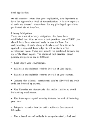 Defensive coding practices is one of the most critical proactive s | DOCX