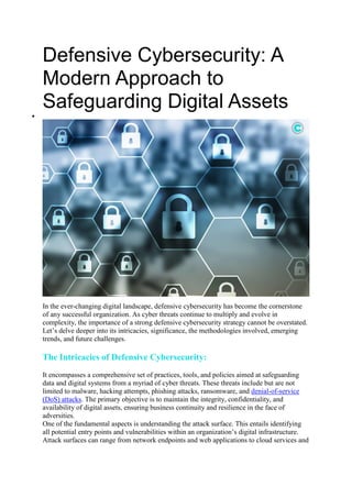 Defensive Cybersecurity: A Modern Approach to Safeguarding Digital ...