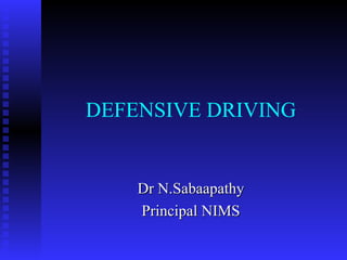 Defensive driving | PPT | Automotive