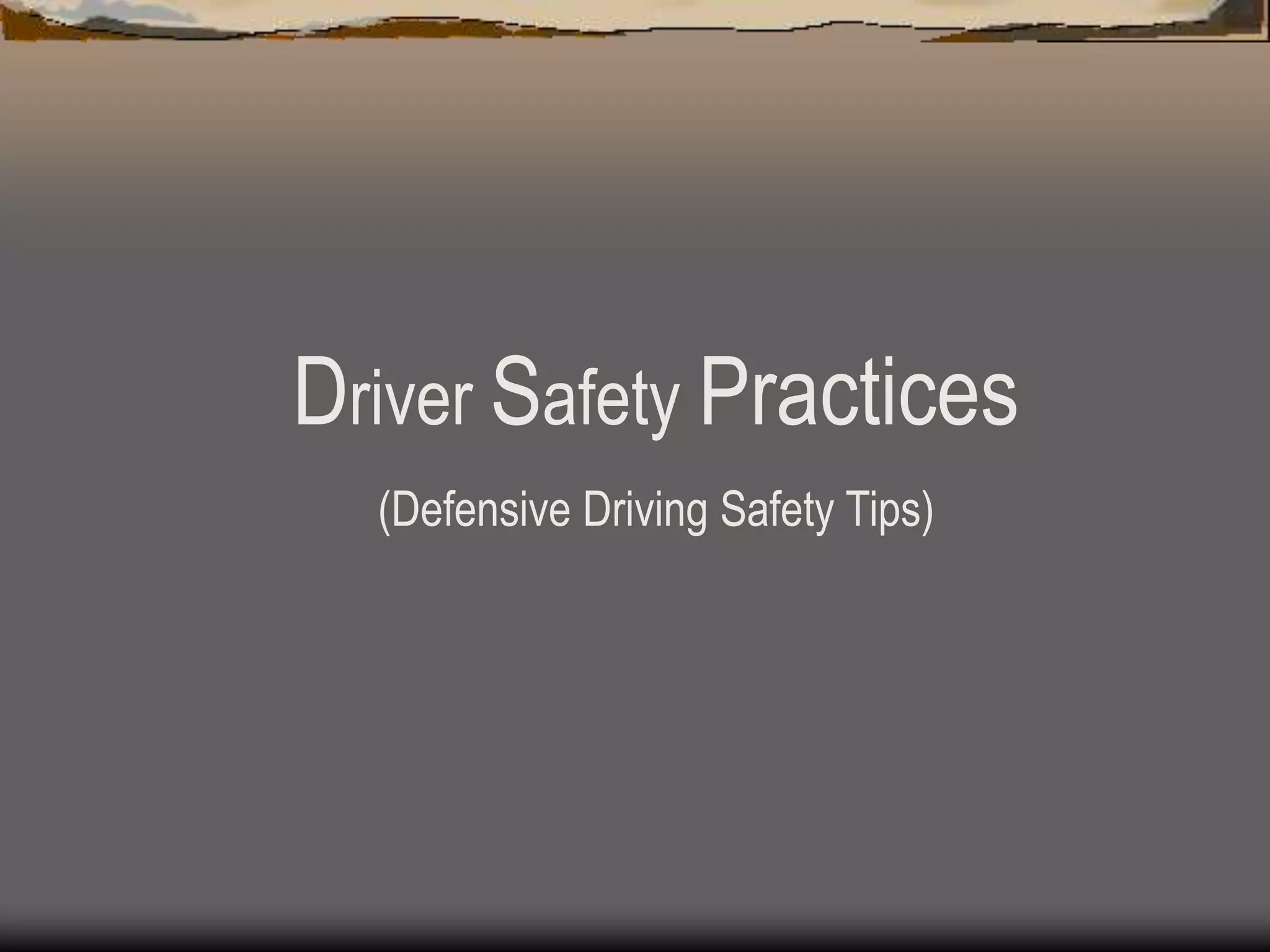 Defensive driving | PPT