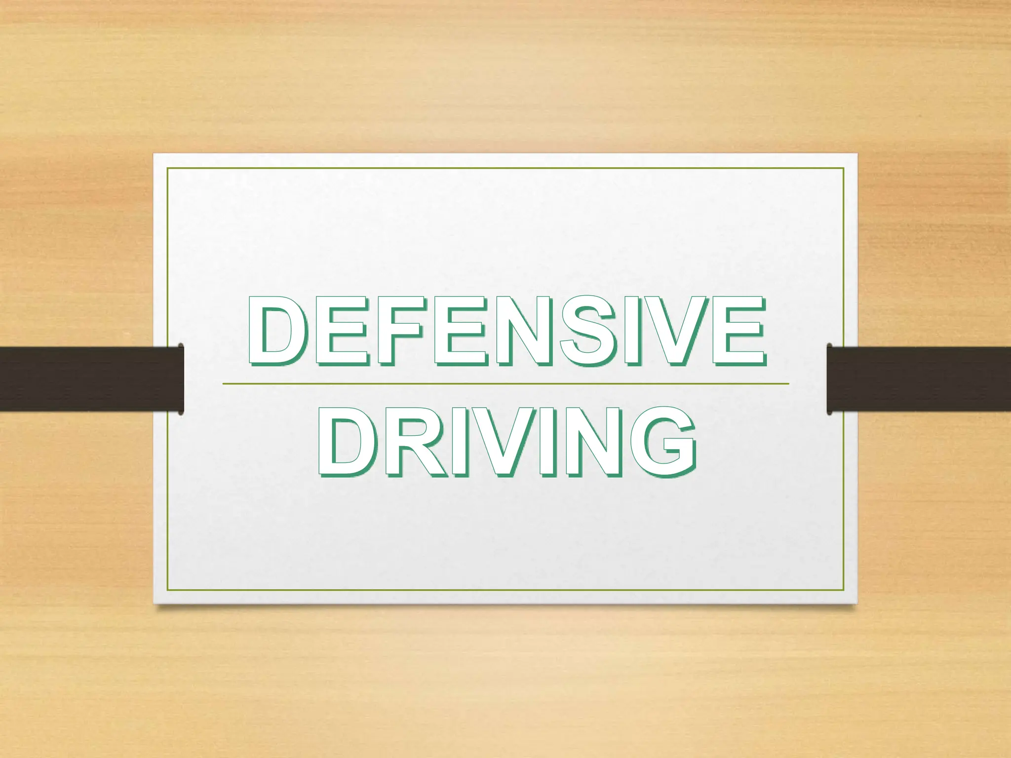 Defensive Driving Safety week presentation | PPTX | Auto Safety ...