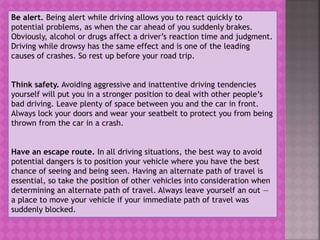 Defensive Driving is Safety Driving | PPTX