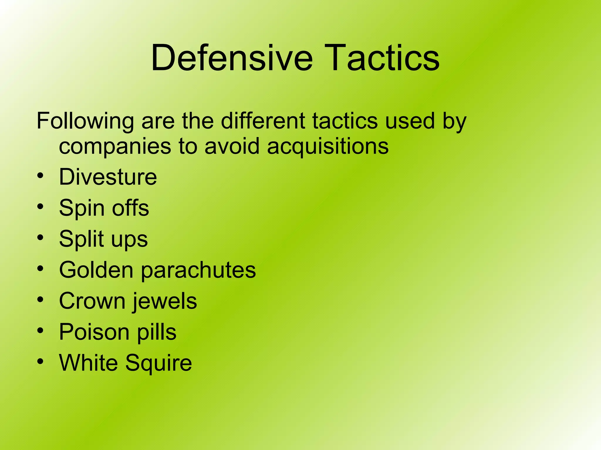 Defensive tactics agains merger and acquistion | PPT