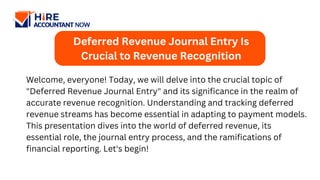 Deferred Revenue Journal Entry Is Crucial to Revenue Recognition.pdf
