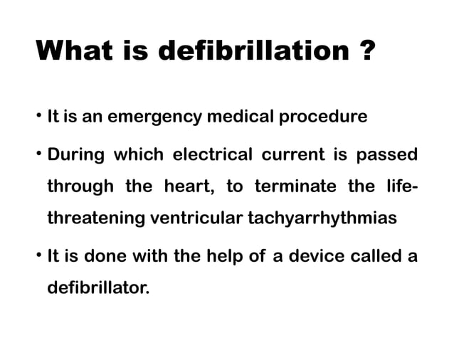 Defibrillation - Indication, Contraindications, Steps, Process.pptx