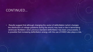 Defibrillation strategies new techniques.pptx