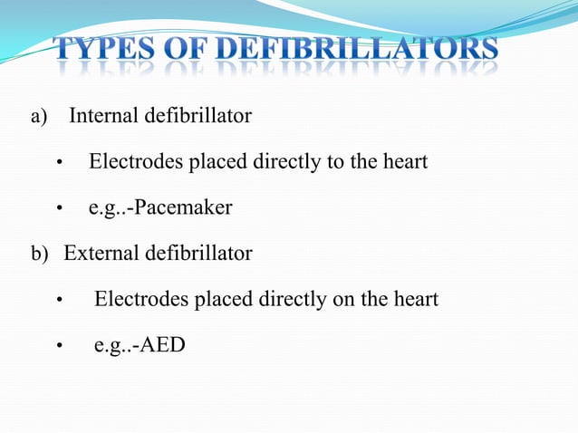 Defibrillator (ppt) | PPTX | First Aid | Injuries