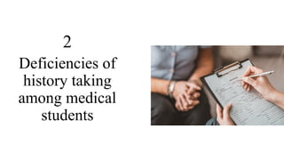 DEFICIENCIES IN HT + INTRO + PRESENTING COMPLAINTS.pptx
