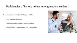 DEFICIENCIES IN HT + INTRO + PRESENTING COMPLAINTS.pptx