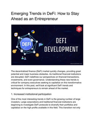 Emerging Trends in DeFi: How to Stay Ahead as an Entrepreneur | PDF