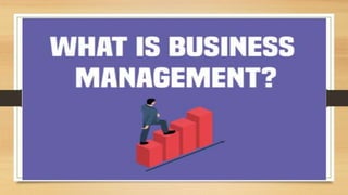 Defination-and-Introduction-Of-Business-Management.pptx
