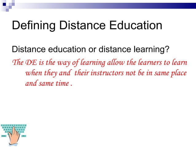 Defination of distance education | PPT