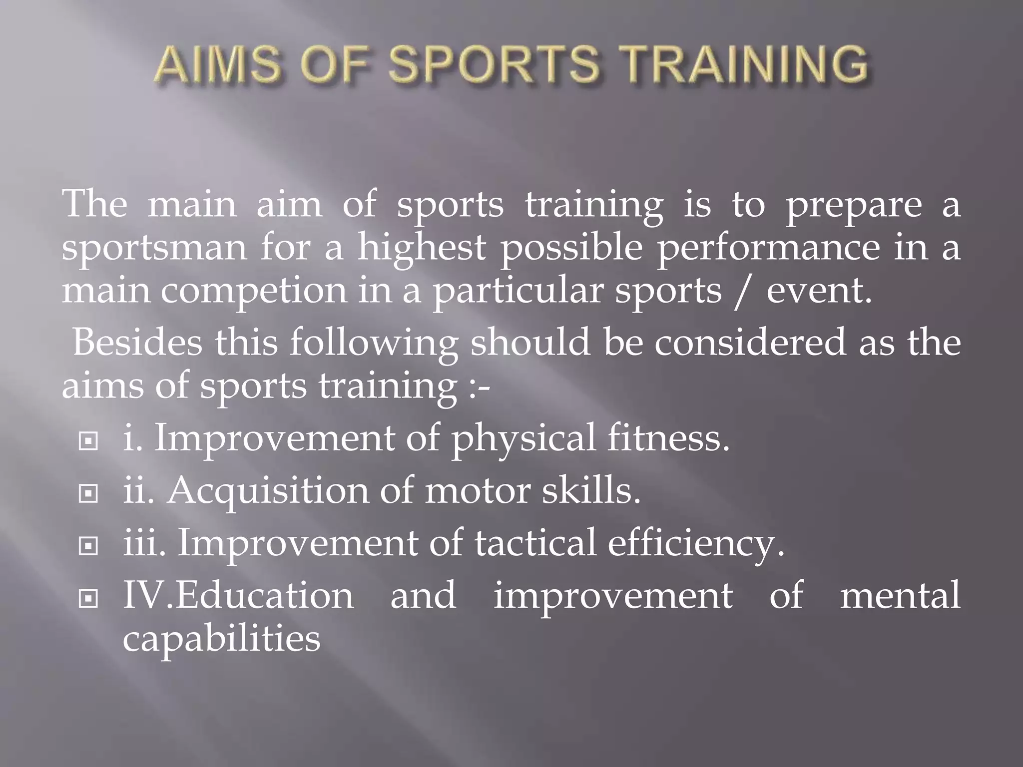 Defination and aims of sports training | PPTX