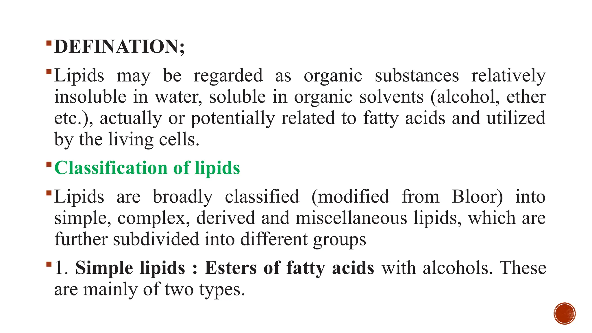 DEFINATION, CLASSIFICATION, AND FUNCTIONS OF LIPIDS.pptx