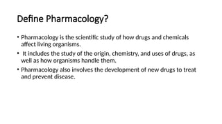 INTRODUCTION ON PHARMACOLOGY Definations.pptx