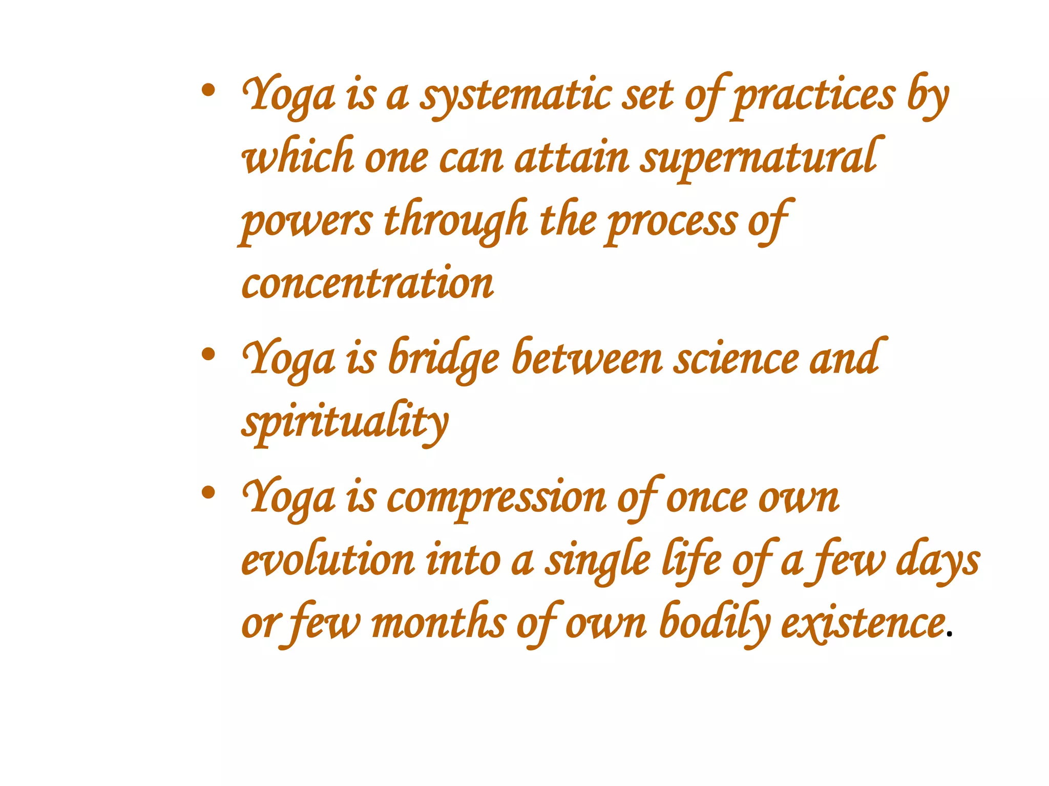Definations of yoga | PPTX