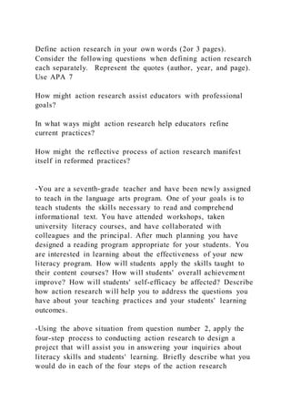 Define action research in your own words (2or 3 pages). Consider the | PDF