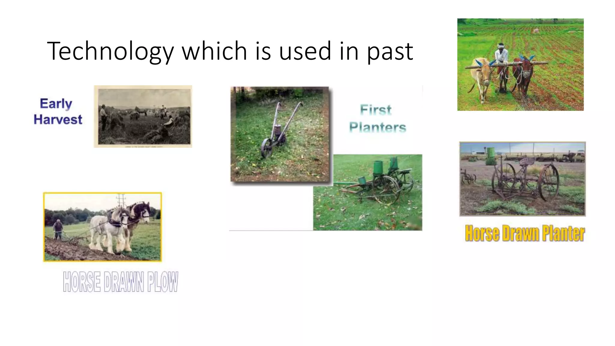 Define agriculture (Then and Now) | PPTX