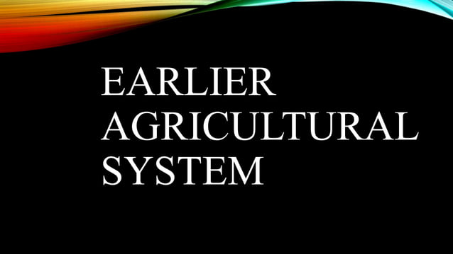 Define Agriculture (Then and Now) | PPTX